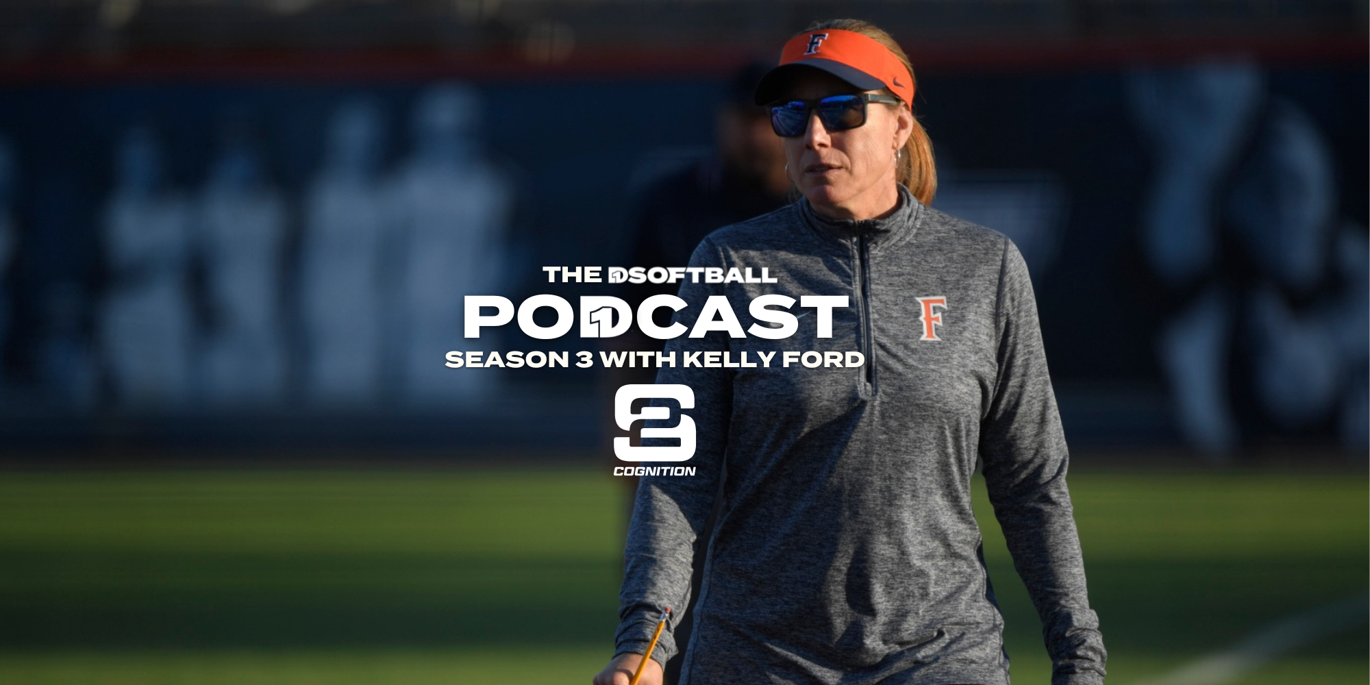 The D1Softball Podcast – Season 3 with Kelly Ford • D1Softball